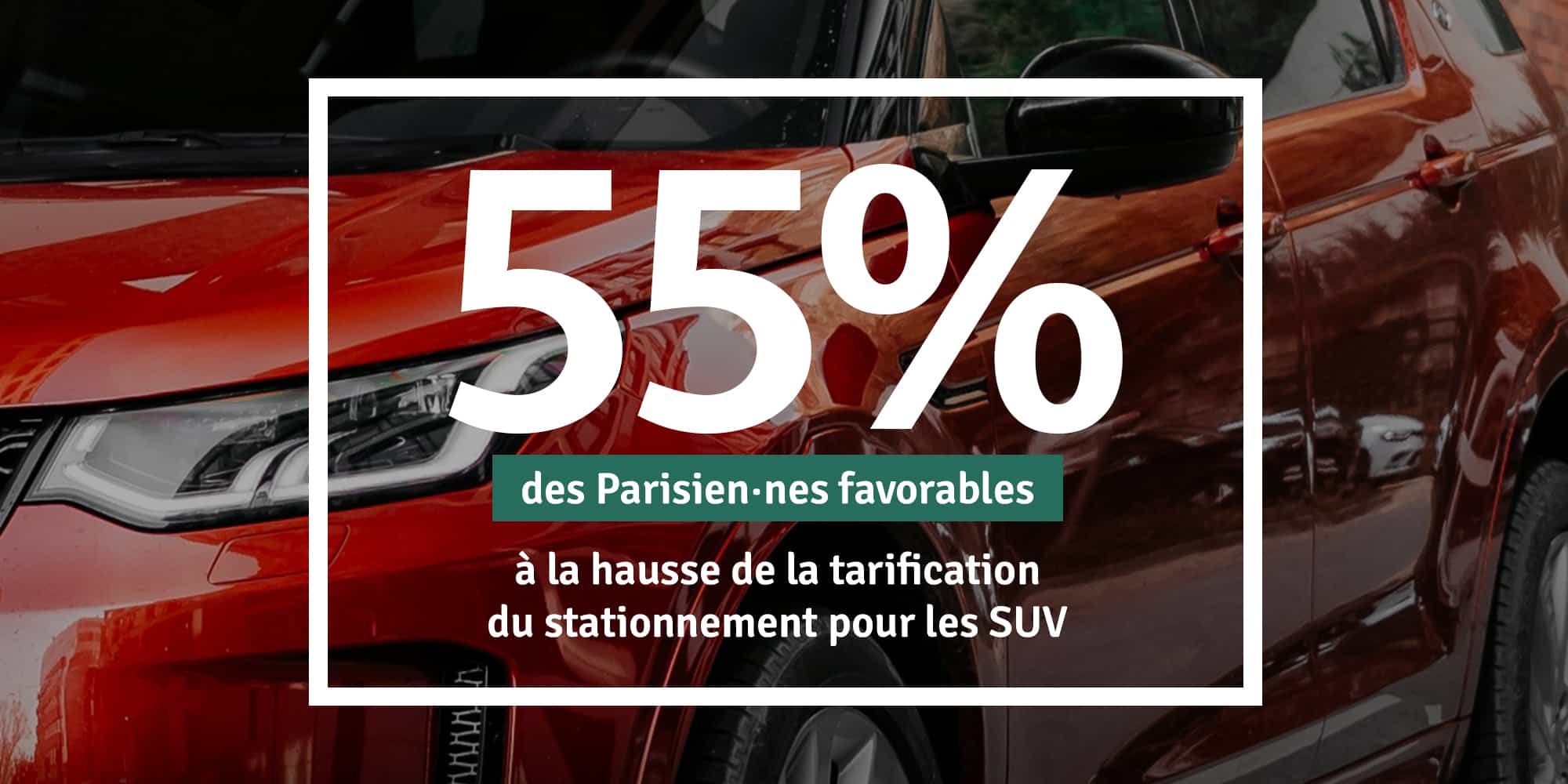 VOTATION SUR LES SUV : LES PARISIEN•NES CHOISISSENT DE PRÉSERVER LEUR ...